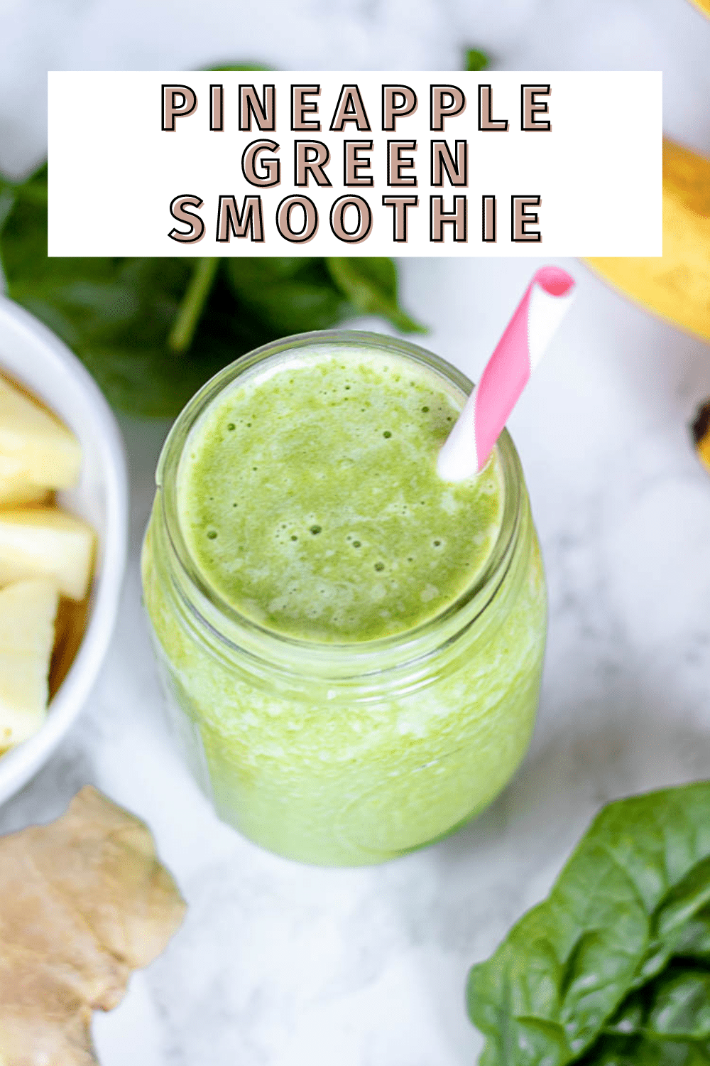 Pineapple Green Smoothie - bits and bites