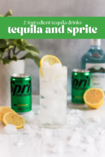Tequila and Sprite - bits and bites